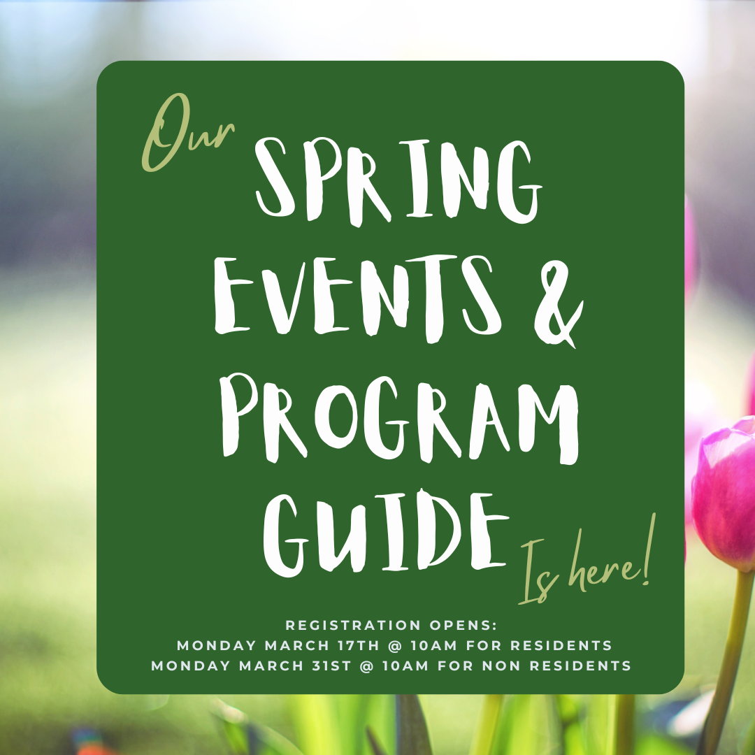 🌸 Our Spring Events & Program Guide is Here! 🌸 - Rockland Park
