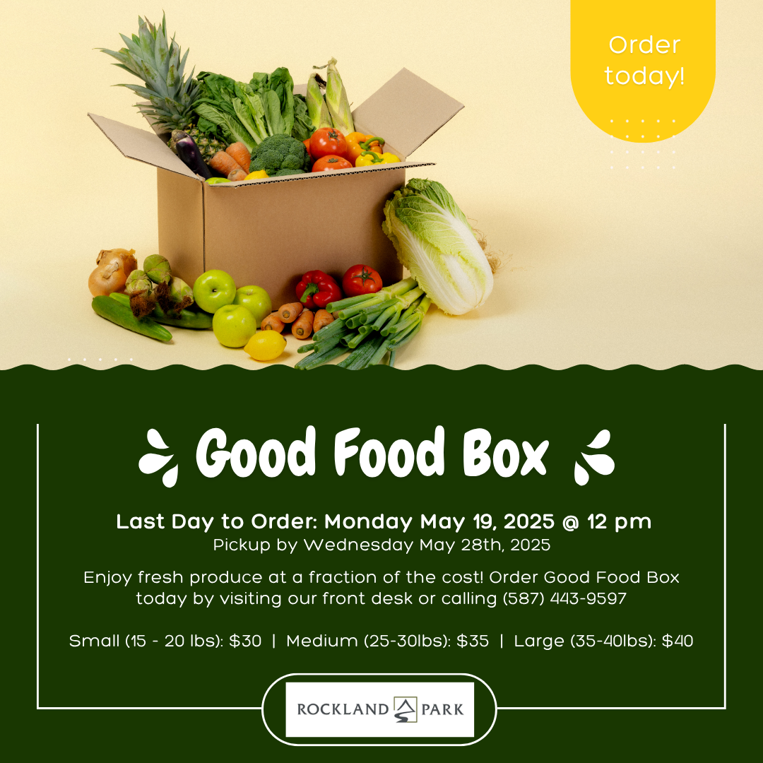 Good Food Box Last Day to Order: May 19 @ 12PM! - Rockland Park