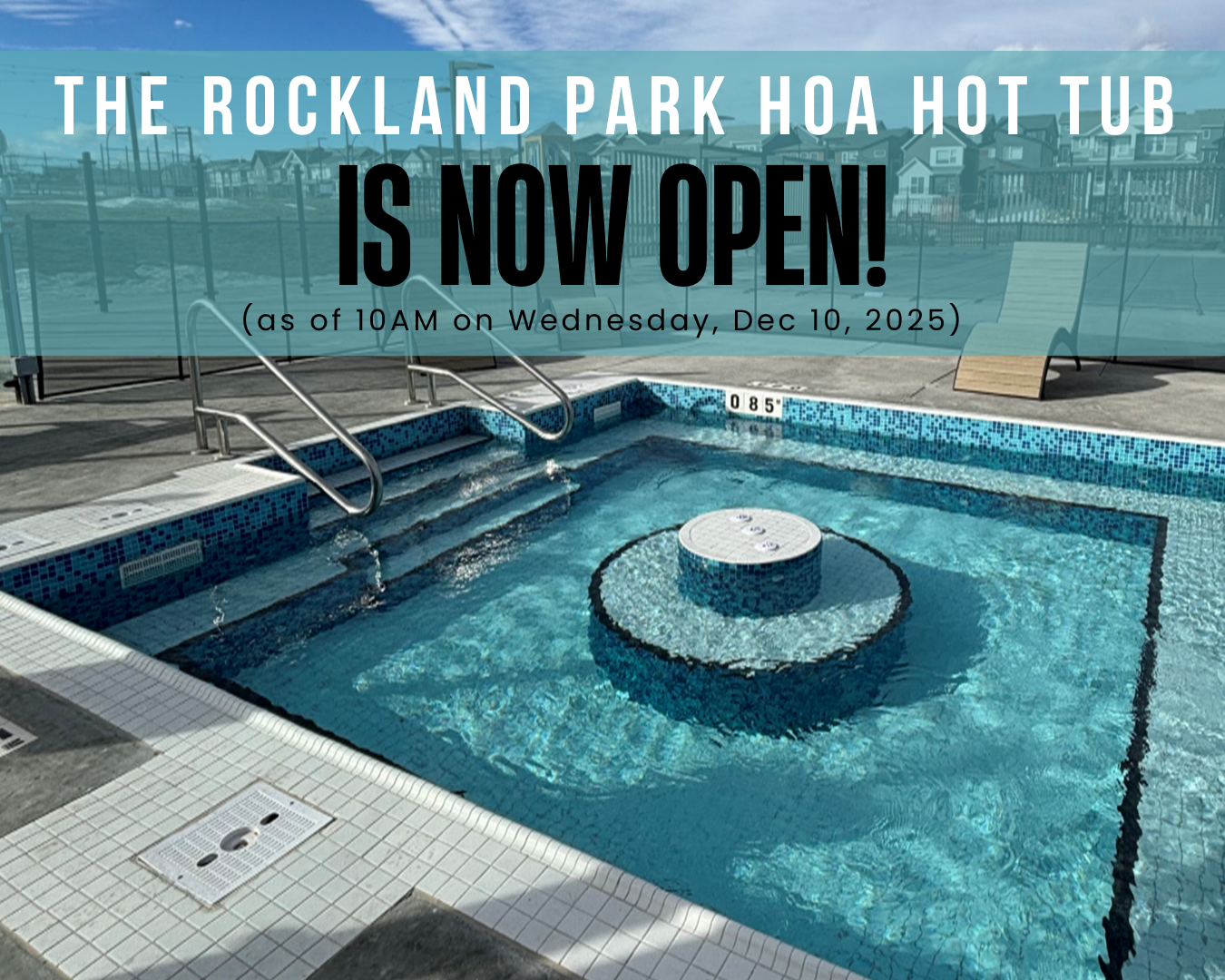 RPHOA Hot Tub is Open! - Rockland Park